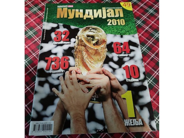 MUNDIJAL 2010. - Sportski žurnal, Politika