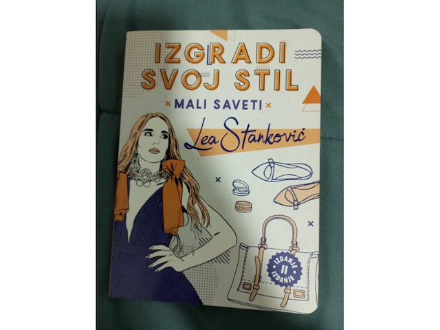 Lea Stankovic izgradi svoj stil