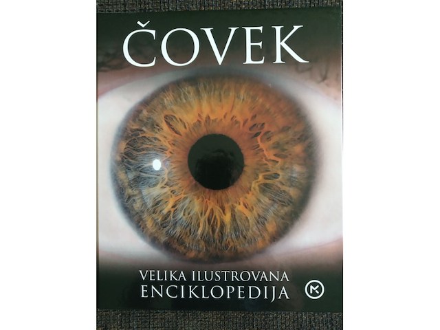 Čovek - Velika Ilustrovana Enciklopedija