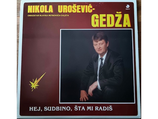 Nikola Urosevic Gedza-Hej,Sudbino Sta mi Radis LP (1990