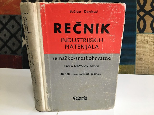 Rečnik industrijskih materijala  Božidar Đorđević