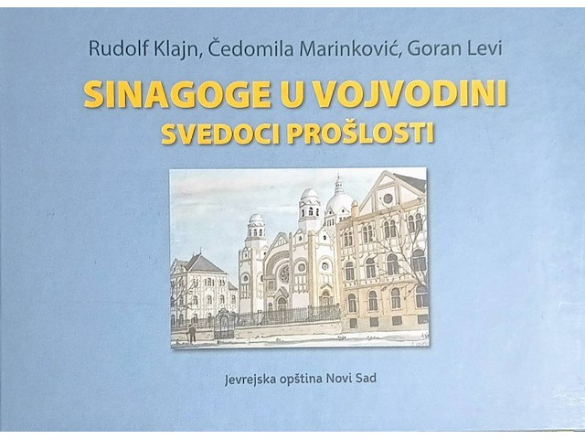 Sinagoge u Vojvodini svedoci prošlosti