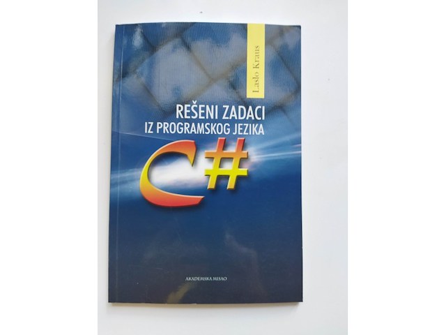 Ređeni zadaci iz programskog jezika C#, Laslo Kraus