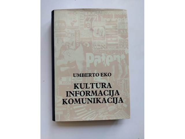 Kultura, informacija, komunikacija, Umberto Eko
