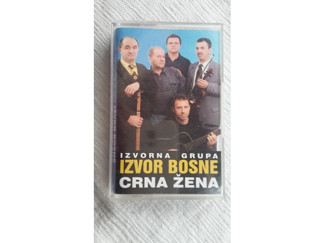 KASETA..IZVOR BOSNE ..CRNA ZENA.