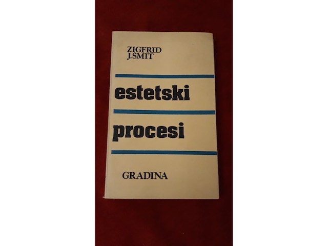 Estetski Procesi-ZIigfrid J. Šmit