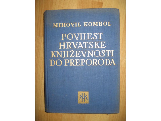 Povijest hrvatske književnosti do preporoda Kombol