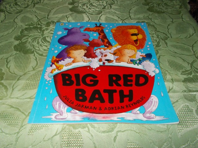 Big Red Bath - Julia Jarman - Adrian Reynolds
