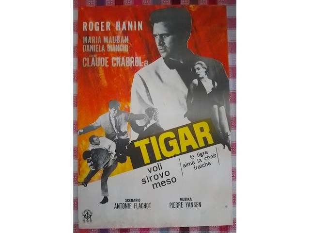 plakat TIGAR VOLI SIROVO MESO