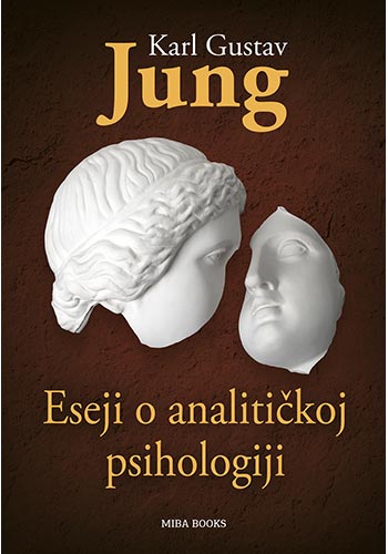 Eseji o analitičkoj psihologiji – Karl Gustav Jung