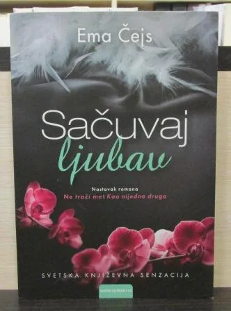 SAČUVAJ LJUBAV – EMA ČEJS