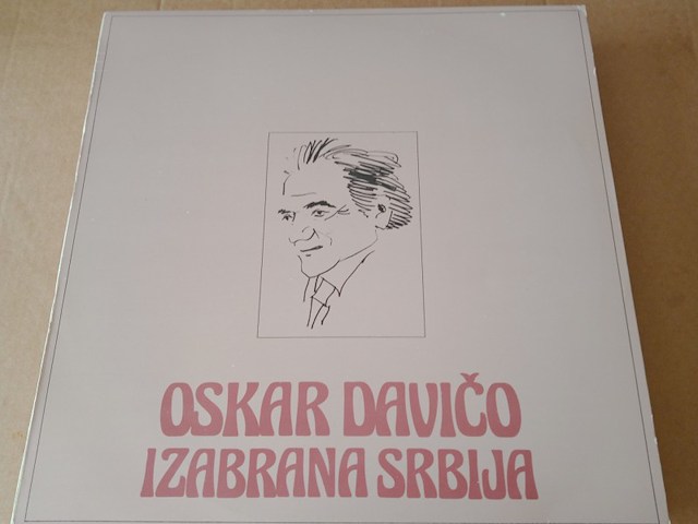 Oskar Davičo – Izabrana Srbija, nova, neslusana ploca
