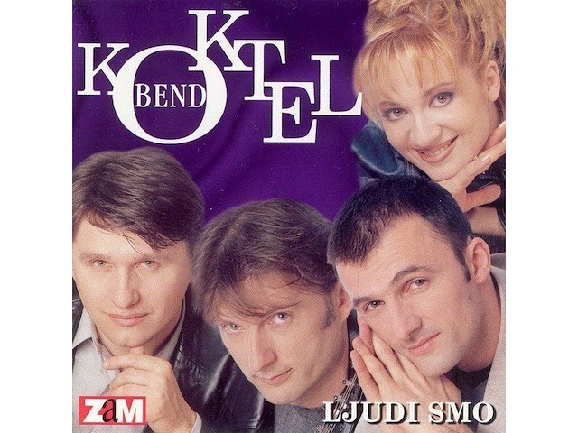 Koktel Bend – Ljudi Smo CD U CELOFANU