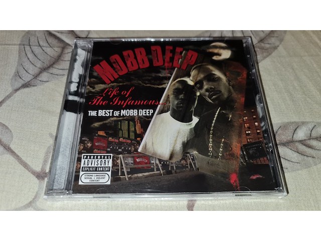 Life of the infamous... The best of Mobb Deep , NOVO!
