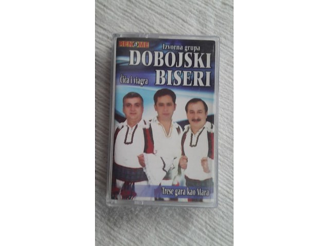 KASETA..DOBOJSKI BISERI..