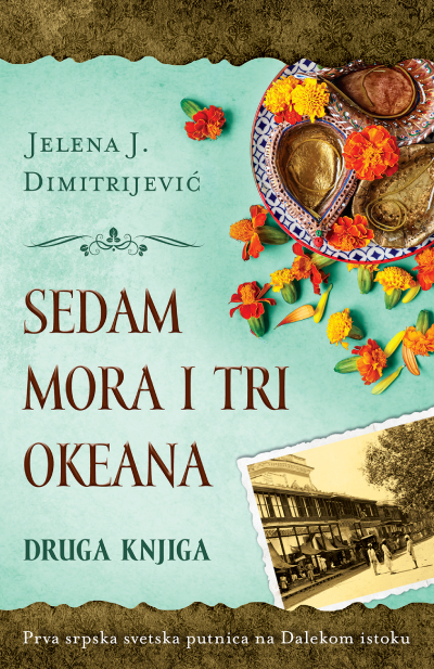 Sedam mora i tri okeana – druga knjiga