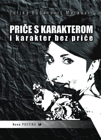 Priče s karakterom i karakter bez priče