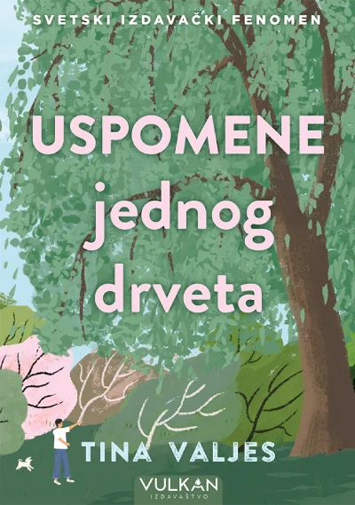 Uspomene jednog drveta