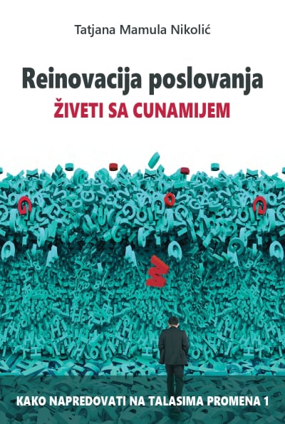 Reinovacija poslovanja- Živeti sa cunamijem 1.