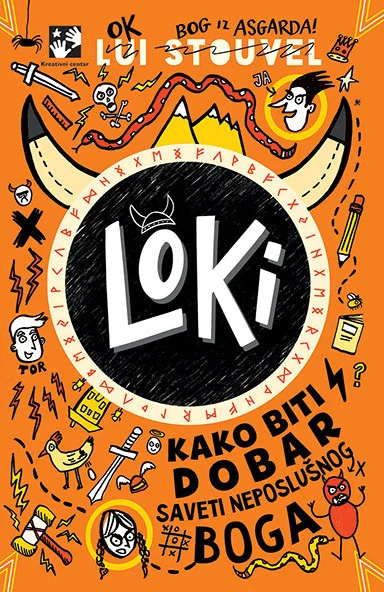 Loki: Kako biti dobar-saveti neposlušnog boga