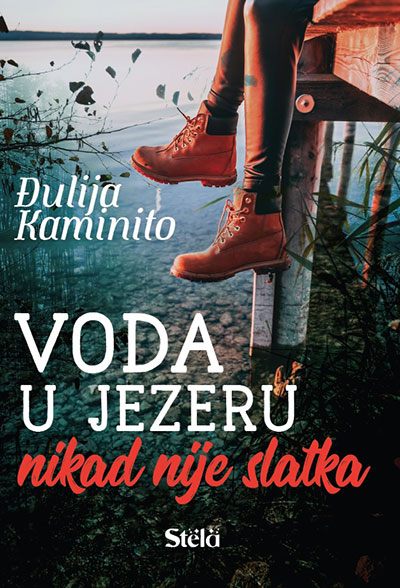 Voda u jezeru nikada nije slatka