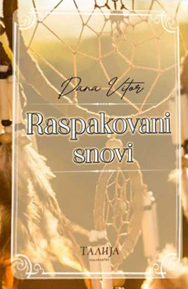 Raspakovani snovi