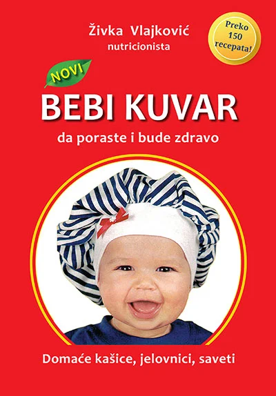 Novi Bebi kuvar: da poraste i bude zdravo