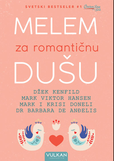 Melem za romantičnu dušu