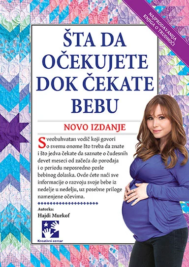 Šta da očekujete dok čekate bebu