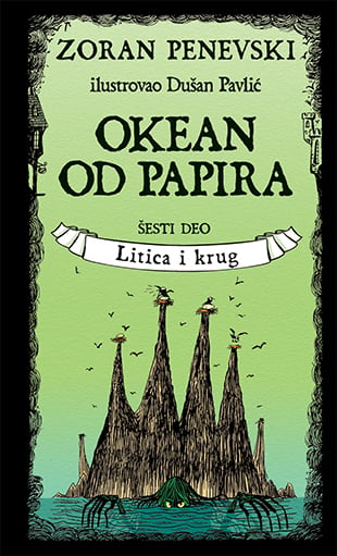 Okean od papira 6: Litica i krug