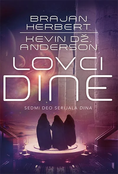 Dina 7: Lovci Dine