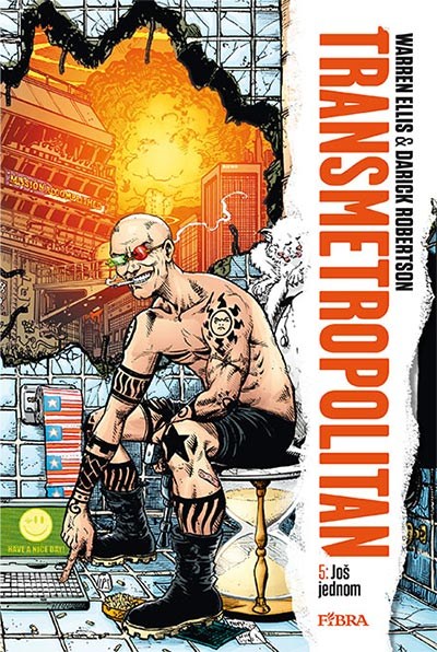 Transmetropolitan 5: Još jednom