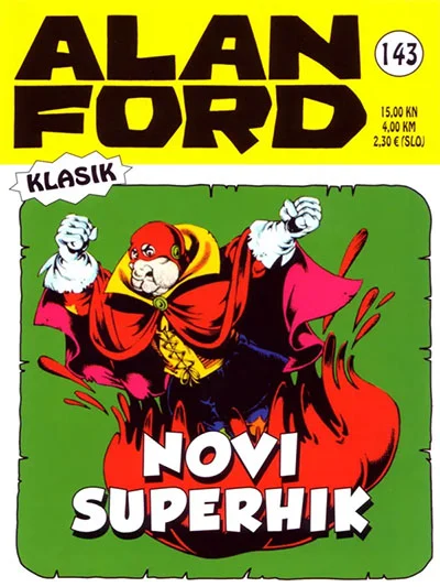 Alan Ford klasik 143: Novi Superhik