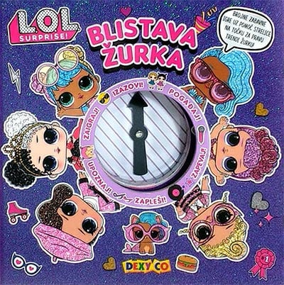 L.O.L. surprise!: blistava žurka