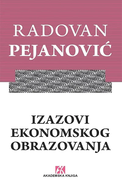 Izazovi ekonomskog obrazovanja