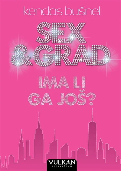 Sex & grad: ima li ga još?
