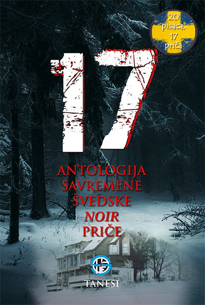 17: antologija savremene švedske noir priče