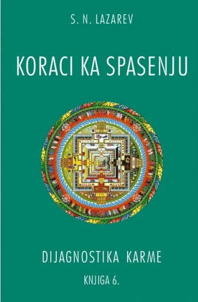 Dijagnostika karme: koraci ka spasenju - knjiga 6