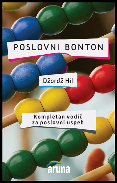 Poslovni bonton - kompletan vodič za poslovni uspeh