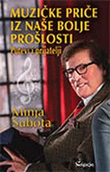 Muzičke priče iz naše bolje prošlosti