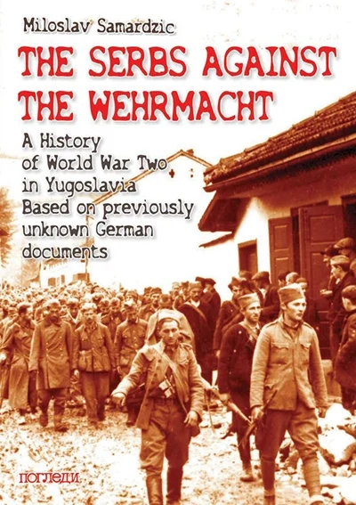 The Serbs Against the Wehrmacht