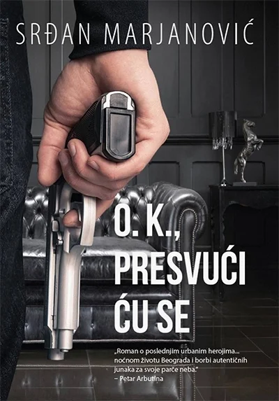 O.K., presvući ću se