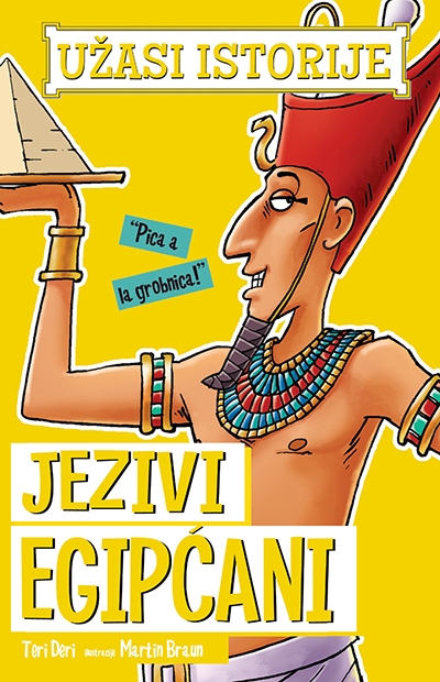 Užasi istorije - Jezivi Egipćani