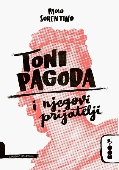 Toni Pagoda i njegovi prijatelji