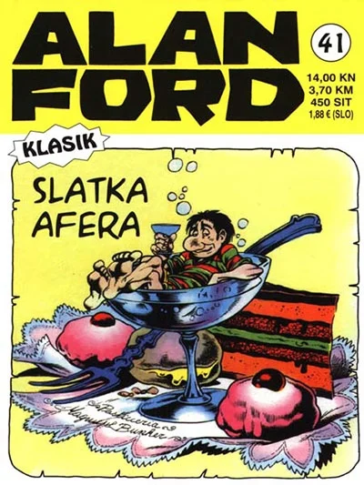 Alan Ford klasik 41: Slatka afera