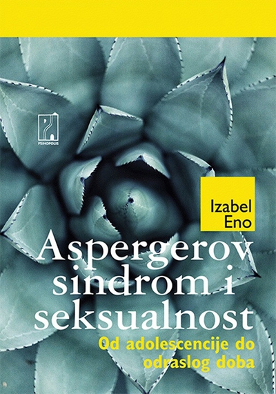 Aspergerov sindrom i seksualnost: od adolescencije do odraslog doba