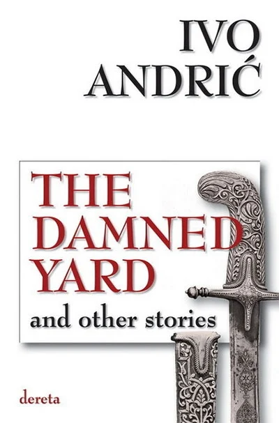 The Damned Yard and Other Stories