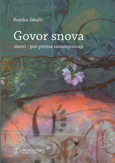 Govor snova – snovi – put prema spoznaji