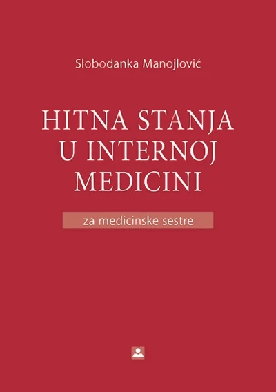 Hitna stanja u internoj medicini za medicinske sestre