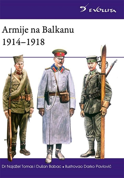 Armije na Balkanu 1914 - 1918.